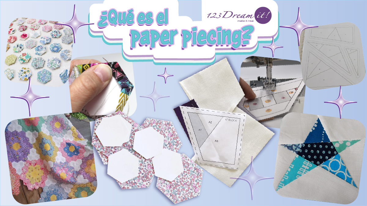 ¿Qué es el paper piecing? Técnica de patchwork - 123 Dream it Blog de Costura