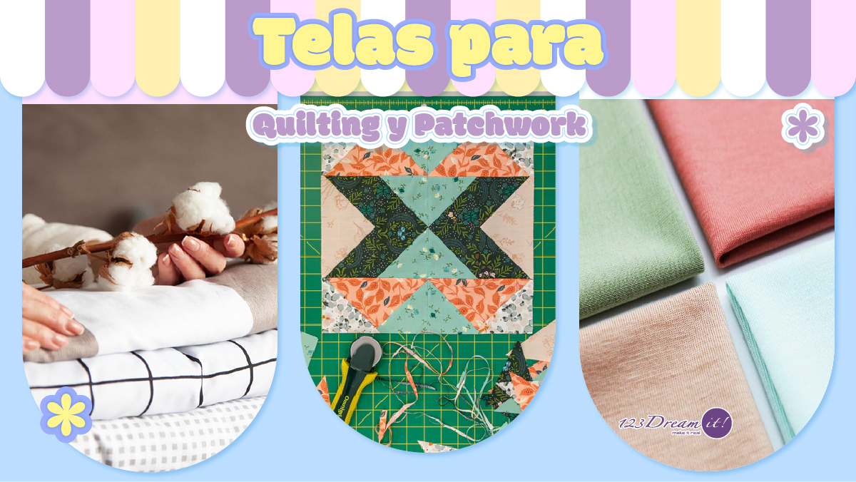 Telas para quilting y patchwork. Consejos para elegir. - 123 Dream it Blog de Costura
